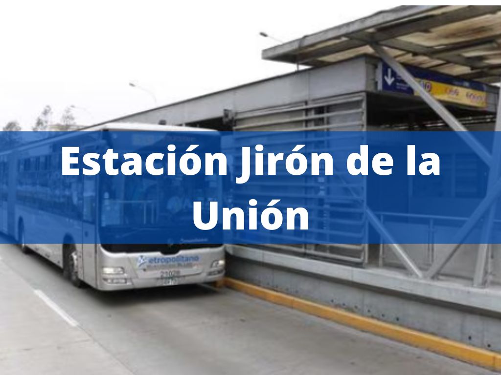 Estación Jirón de la Unión: Paradero del Metropolitano